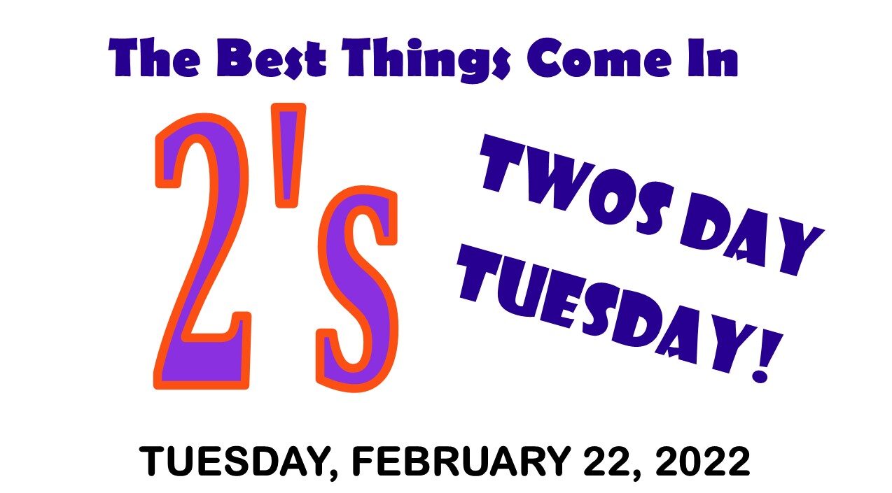 2022 February Twos Day Tuesday - BILL MEMORIAL LIBRARY