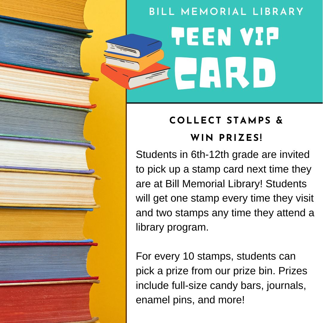 2023 Teen VIP Stamp Cards - BILL MEMORIAL LIBRARY