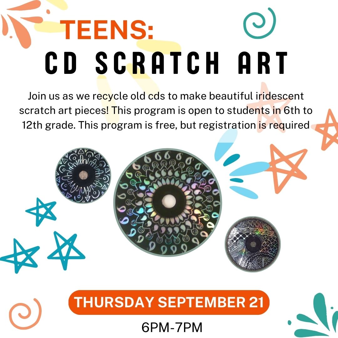 2023 Teen CD Scratch Art - BILL MEMORIAL LIBRARY