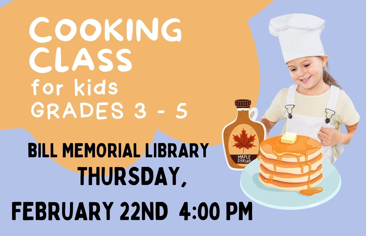 2024 Feb. Kids Cooking Class - BILL MEMORIAL LIBRARY