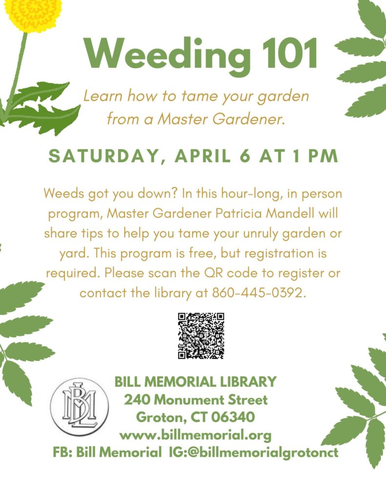 2024 April Weeding 101 - BILL MEMORIAL LIBRARY