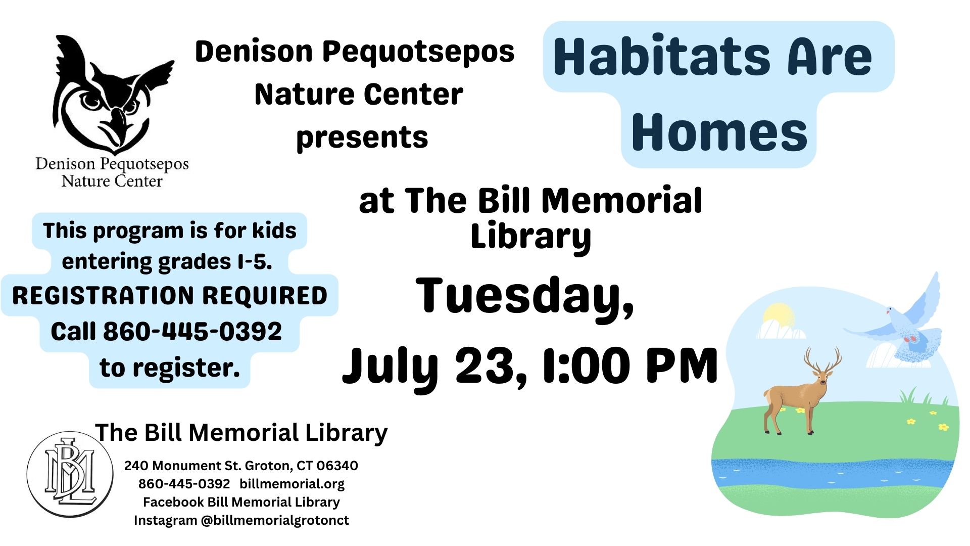 2024 Children’s Program: Habitats Are Homes - BILL MEMORIAL LIBRARY